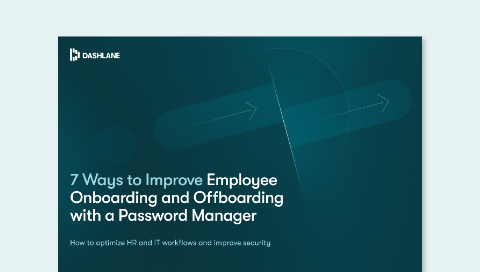 7 Ways to Improve Employee Onboarding and Offboarding